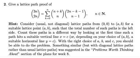 Solved 2 Give A Lattice Path Proof Of
