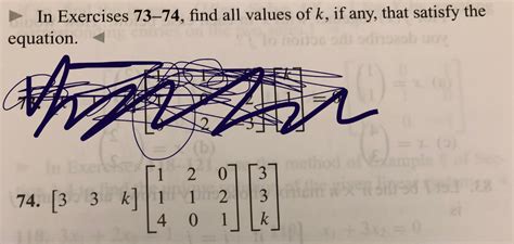 Solved In Exercises 73 74 Find All Values Of K If Any Chegg Com