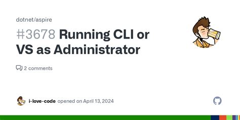 Running CLI Or VS As Administrator Issue 3678 Dotnet Aspire GitHub