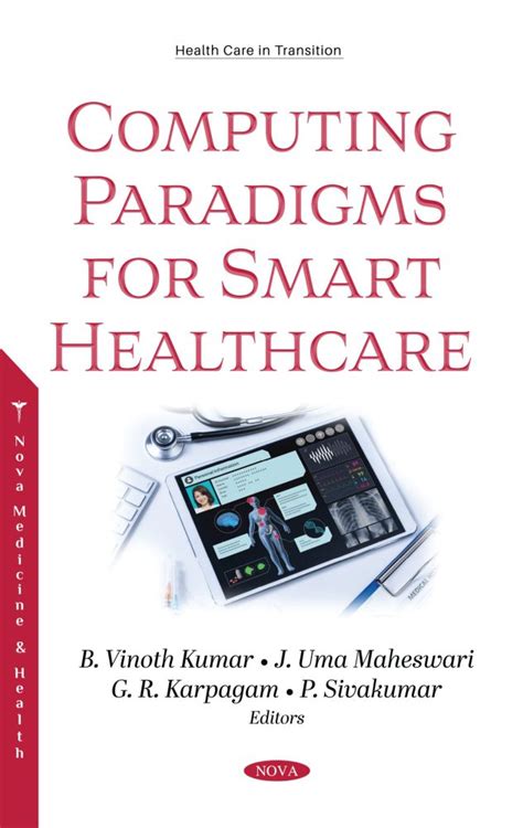 Computing Paradigms For Smart Healthcare Nova Science Publishers