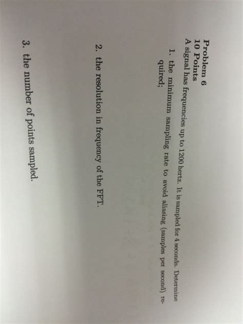 Solved Problem Points A Signal Has Frequencies Up To Chegg Com