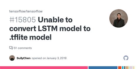Unable To Convert Lstm Model To Tflite Model · Issue 15805