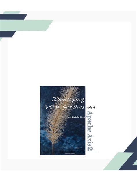 Developing Web Services With Apache Axis2 Second Edition Kent Ka Lok