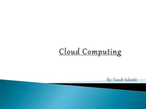 Cloud Computingpptx Cloud Computing Internet