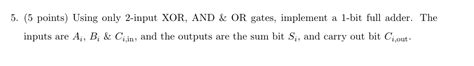 Solved Points Using Only Input XOR AND OR Gates Chegg