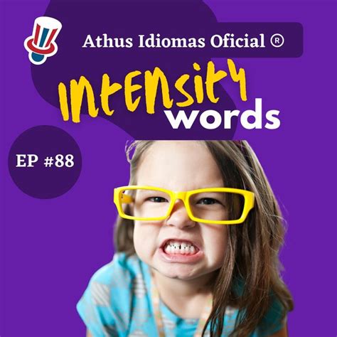 Episódio 88 Most Commonly Used Adverbs Of Degreeintensity In English