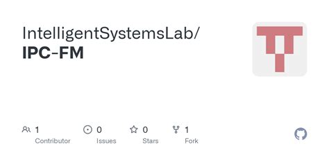 GitHub IntelligentSystemsLab IPC FM