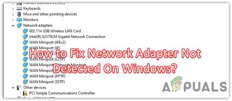Fix Network Adapter Not Detected In Windows 10