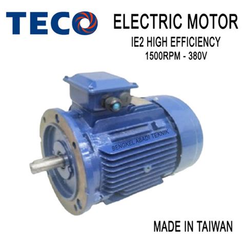 Jual Electric Motor Teco Ie2 3kw 4hp 1500rpm 4pole 3phase B5 Flange