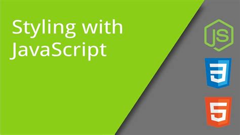 Styling With Javascript Youtube