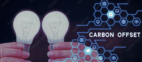 Text Caption Presenting Carbon Offset Internet Concept Reduction In Emissions Of Carbon Dioxide
