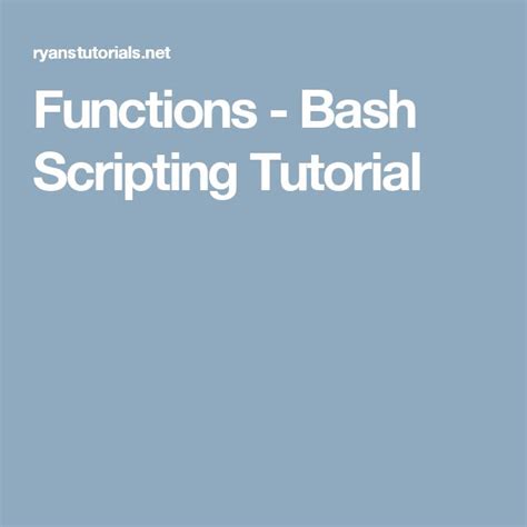 Functions Bash Scripting Tutorial Tutorial Script Data Science
