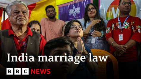 India Declines To Legalise Same Sex Marriage In Historic Verdict Bbc
