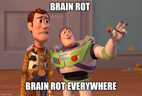 Fight Against Brain Rot Imgflip