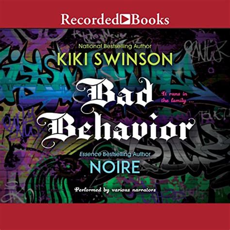 Bad Behavior Audio Download Kiki Swinson Noire Dylan Ford