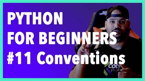 Python Variable Conventions Python Tutorial For Beginners 2020 Free Complete Course 11