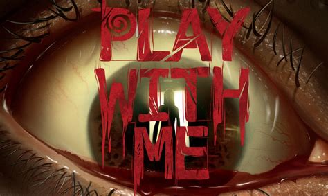 Review Play With Me Rely On Horror