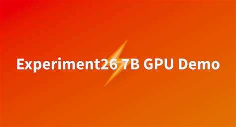 Experiment26 7b Gpu Demo A Hugging Face Space By Mrfakename Experiment26 7b Gpu Demo A Hugging Face Space By Mrfakename