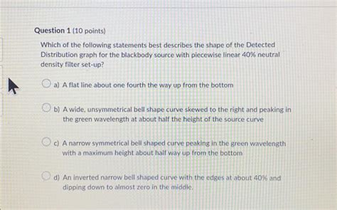 Solved Question 10 10 Points Using Your B V Graph Which