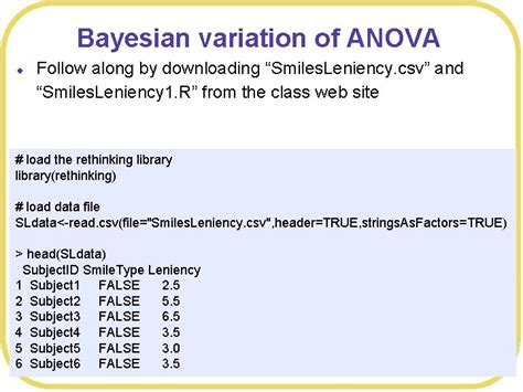 Bayesian Style ANOVA Greg Francis PSY Bayesian
