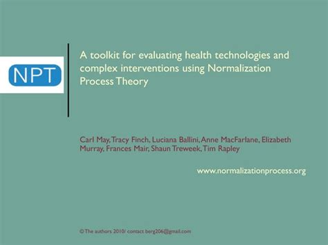 A Toolkit For Complex Interventions And Health Technologies Using Normalization Process Theory Ppt