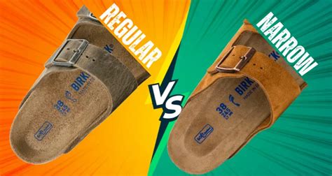 Birkenstock Regular Vs Narrow Comfort With The Right Fit