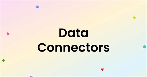 What Are Data Connectors