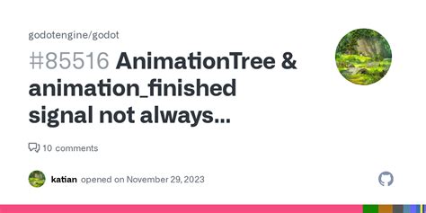 animationtree and animation finished signal not always triggered c