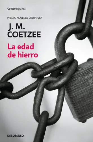 La Edad De Hierro Coetzee Jm Envío Gratis