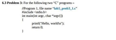 solved 6 3 problem 3 for the following two c programs
