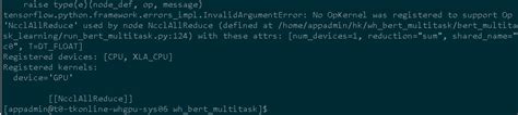 No Opkernel Was Registered To Support Op Ncclallreduce · Issue 61