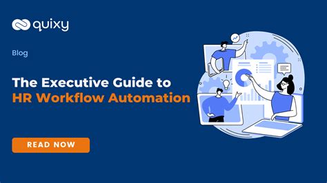 The Executive Guide For Hr Workflow Automation Success Quixy