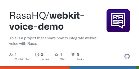 Github Rasahq Webkit Voice Demo This Is A Project That Shows How To Integrate Webkit Voice