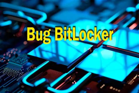 Bug Do Windows Bitlocker Dispara Avisos Em Dispositivos Com Tpms