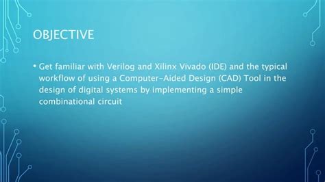 Verilog And Vivado Quickstart Pptx