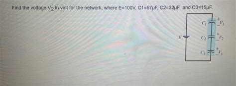 Solved Find The Voltage V2 In Volt For The Network Where Chegg Com