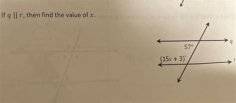 Solved If Q R Then Find The Value Of X Chegg Com