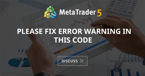 Please Fix Error Warning In This Code Symbols Mql4 And Metatrader 4