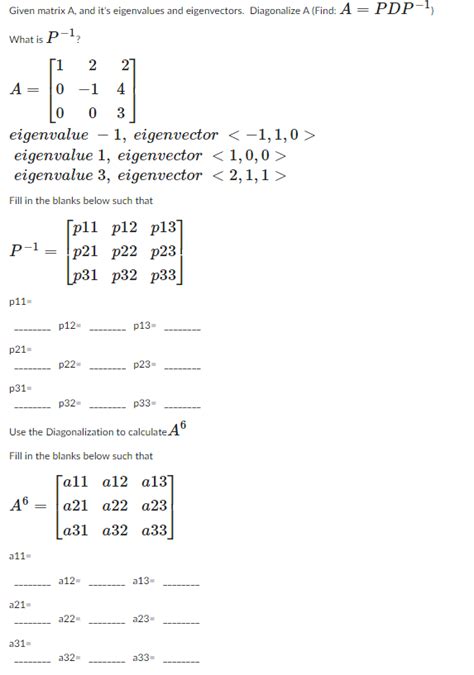 Solved Given Matrix A And Its Eigenvalues And