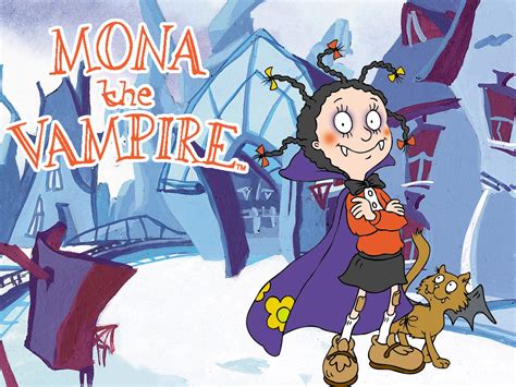 Mona The Vampire Dhx Media Wiki Fandom