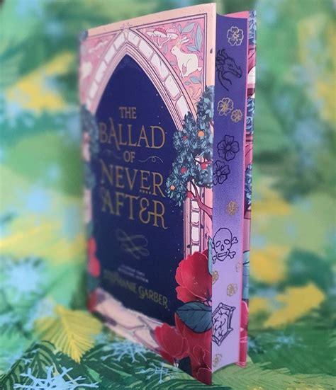 A Brand New Hardcover Edition Of Ballad Of Never After With Limited
