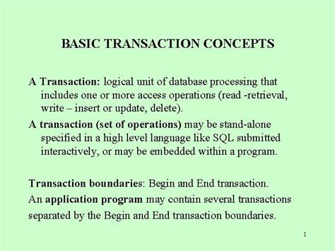 Basic Transaction Concepts A Transaction Logical Unit Of