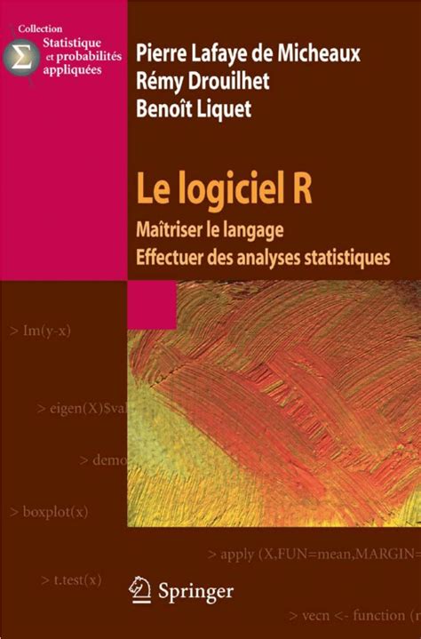 Pdf Le Logiciel R Maîtriser Le Langage Effectuer Des Analyses