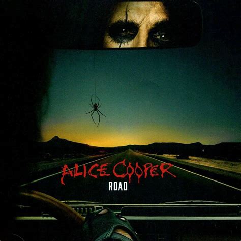 Alice Cooper Road Tracks And Reviews Allmusic