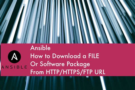 Ansible Geturl Examples How To Download File From Url