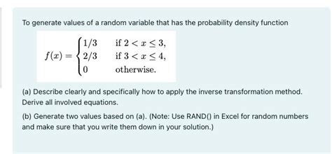 Solved To Generate Values Of A Random Variable That Has The Chegg Com