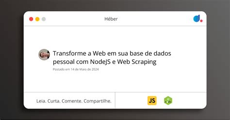 Transforme A Web Em Sua Base De Dados Pessoal Com Nodejs E Web Scraping Héber Javascript