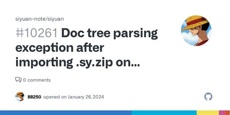 Doc Tree Parsing Exception After Importing Syzip On Android · Issue