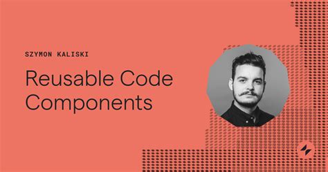 Reusable Code Components For Glide