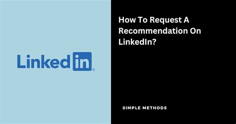 How To Request A Recommendation On Linkedin 2 Simple Methods
